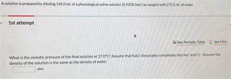 Solved A Solution Is Prepared By Diluting 1450 Ml Of A Physiological
