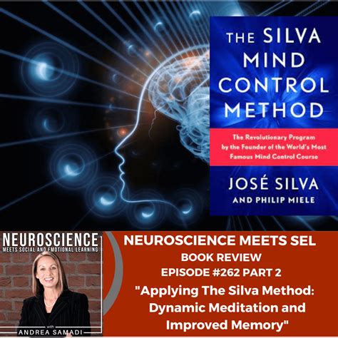 A Deep Dive Into ”applying The Silva Method Dynamic Meditation And