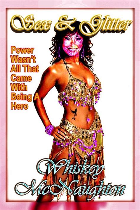 Sex And Glitter Ebook Whiskey Mcnaughton 9781465777478 Boeken