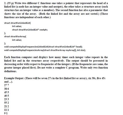 Solved 2 35 P Write Two Different Functions One Takes A