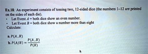 solved exl8 an experiment consists of tossing two 12 sided dice the