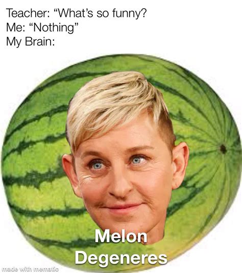 Melon Degeneres Scrolller