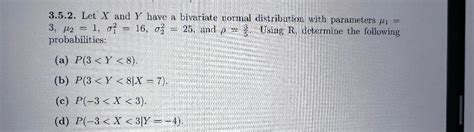 Solved 352 Let X And Y Have A Bivariate Normal
