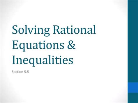Ppt Solving Rational Equations And Inequalities Powerpoint Presentation