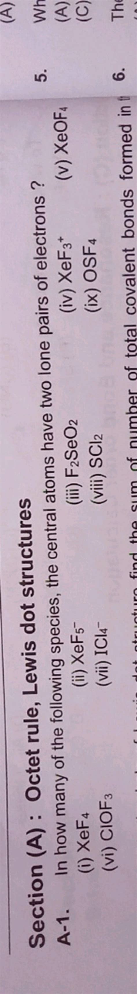 Section A Octet Rule Lewis Dot Structures A 1 In How Many Of The Fo