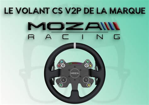 Moza Cs V2p Mon Avis Honnête Sur Ce Volant En 2025 Sim Racing Nerd
