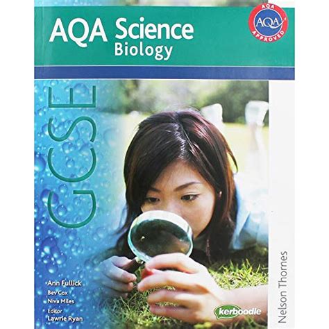 Aqa Science Gcse Biology 2011 Specification Fullick Ann