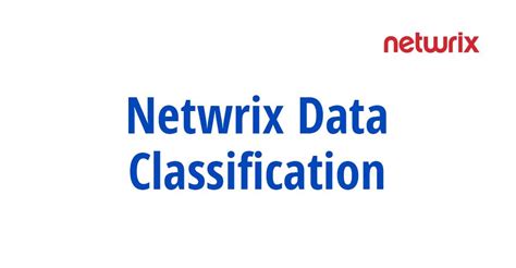 Netwrix Corporation Data Classification Ile Ne Tür Hassas Bilgilere