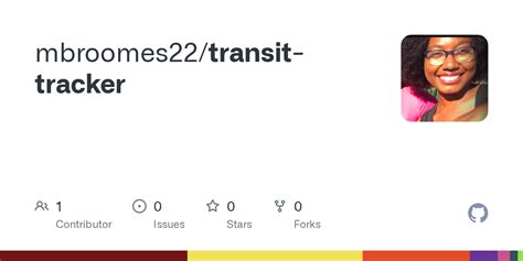 Github Mbroomes22transit Tracker