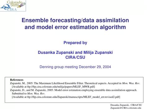 Ppt Maximum Likelihood Ensemble Filter For Data Assimilation And