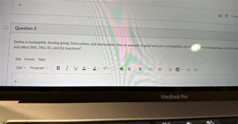 Solved 9scribe In Detail The Difference Between Sn1 Sn2