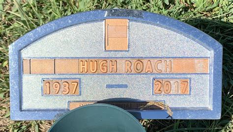 Hugh Roach 1937 2017 Mémorial Find A Grave