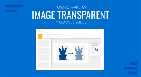 How To Make Image Transparent Google Slides Cover SlideModel