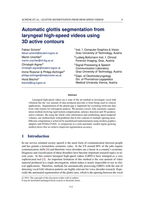 Pdf Automatic Glottis Segmentation From Laryngeal High Speed Videos Using 3d Active Contours