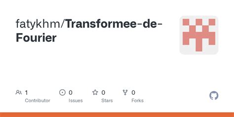 Github Fatykhm Transform E De Fourier