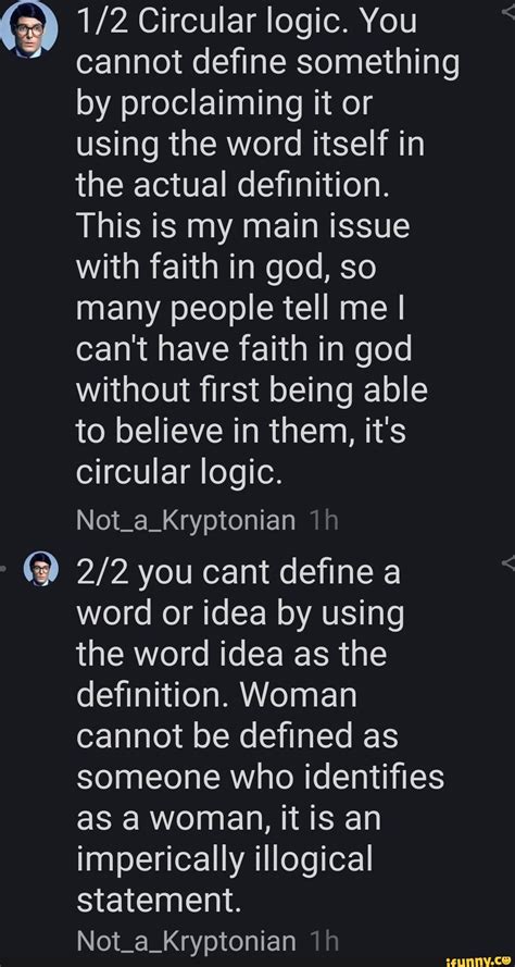 Circular Logic You Cannot Define Something By Proclaiming It Or Using