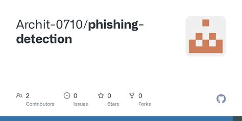 Github Archit 0710 Phishing Detection