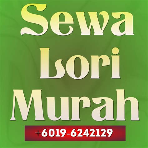 🚛 Sewa Lori Perkhidmatan Lori Sewa Profesional And Harga Mampu Milik