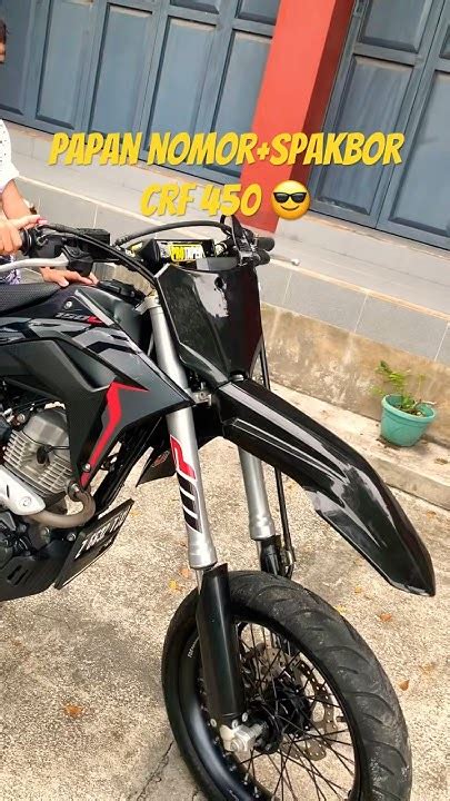 Papan Nomor Spakbor Crf 450 Di Crf 150l Sudah Tayang Bro Crf150l