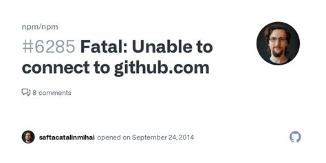 Fatal Unable To Connect To Github Issue Npm Npm GitHub