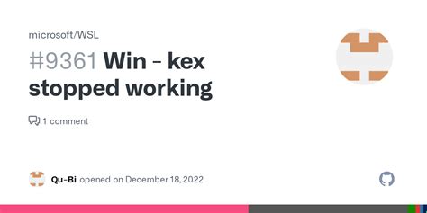 win kex stopped working · issue 9361 · microsoft wsl · github