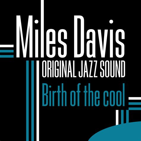 Israelmiles Davis、john Lewis、kenny Clarke、jj Johnson、bill Barber、lee