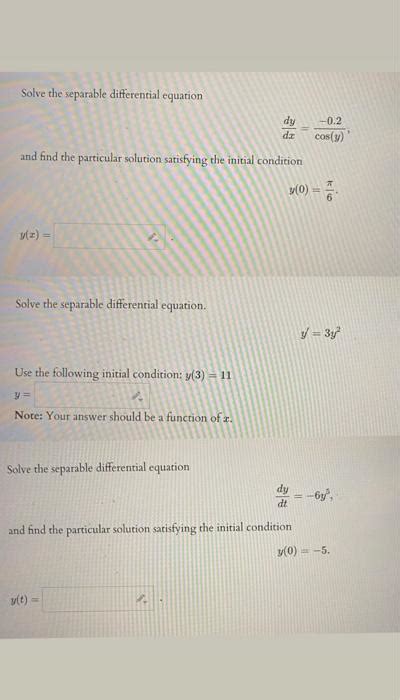 Solved Solve The Separable Differential Equation