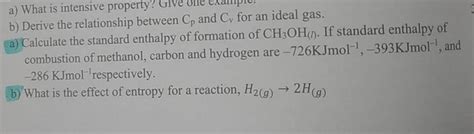 A What Is Intensive Propertyb Derive The Relationship Between Cp And