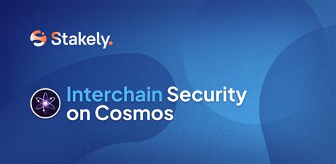 What Is Interchain Security On Cosmos And How It Works
