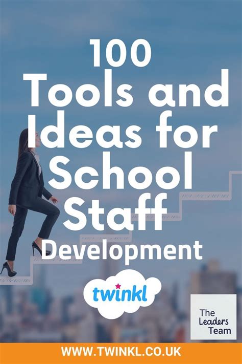 100 Tools And Ideas For School Staff Development Staff Development