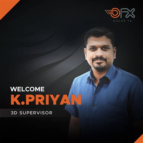 Oscar We Are Delighted To Welcome Mr K Priyan Our New 3d Supervisor With 22 Years Of