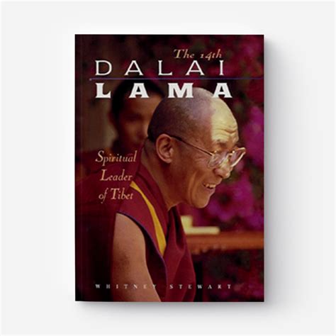 The 14th Dalai Lama Whitney Stewart