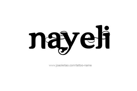 Nayeli Name Tattoo Designs
