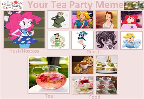 Your Tea Party Meme By Gachatuber00067 On Deviantart