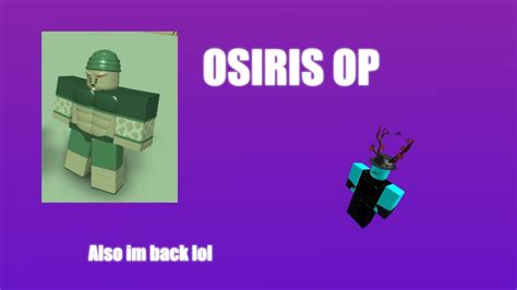 Project Jojo Osiris Is Op Youtube