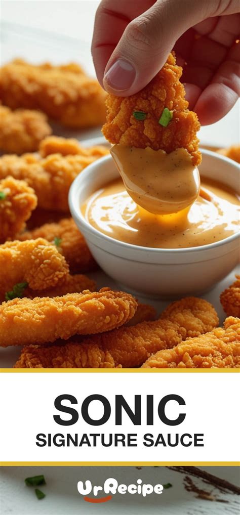 Sonic Signature Sauce Your Recipe
