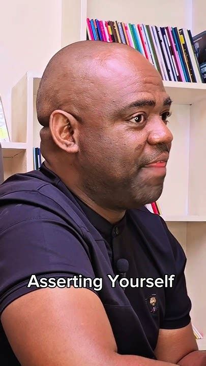 Asserting Yourself Youtube