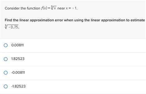 Solved Consider The Function F X 3x Near X −1 Find The