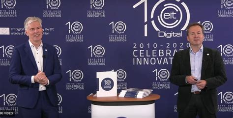 Eit Digital Celebrates A Decade Of Delivery And Impact Eit