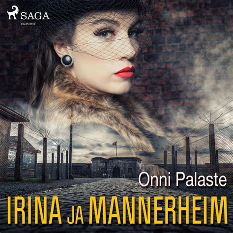 Irina Ja Mannerheim Audiobook On Spotify