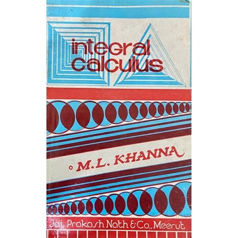 Integral Calculus By M L Khanna Inspire Bookspace