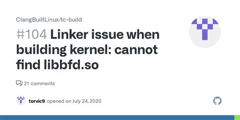 Linker Issue When Building Kernel Cannot Find Libbfdso · Issue 104 · Clangbuiltlinuxtc Build