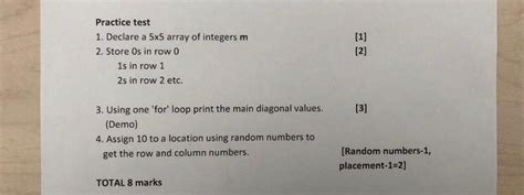 Solved Practice Test 1 Declare A 5x5 Array Of Integers M