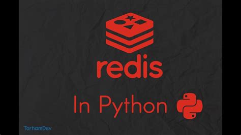ردیس چیست؟ آموزش ردیس در پایتون با تورهام Redis Database Redis In Python Redis Youtube