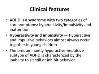 Adhd Attention Deficit Hyperactivity Disorder Pptx