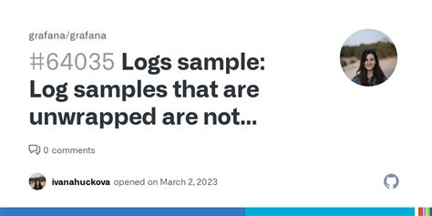 logs sample log samples that are unwrapped are not readable you can t