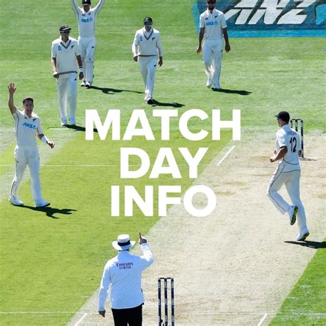 Test Match Day Info Hagley Oval