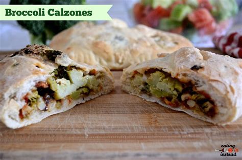 Broccoli Calzones Recipe Easy And Delicious Chicken Broccoli