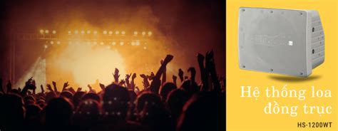 Hs 1200wt Hệ Thống Loa đồng Trục Chính Hãng Giá Tốt