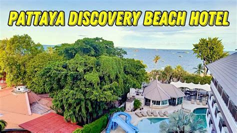 Pattaya Discovery Beach Hotel Review Pattaya Thailand Youtube